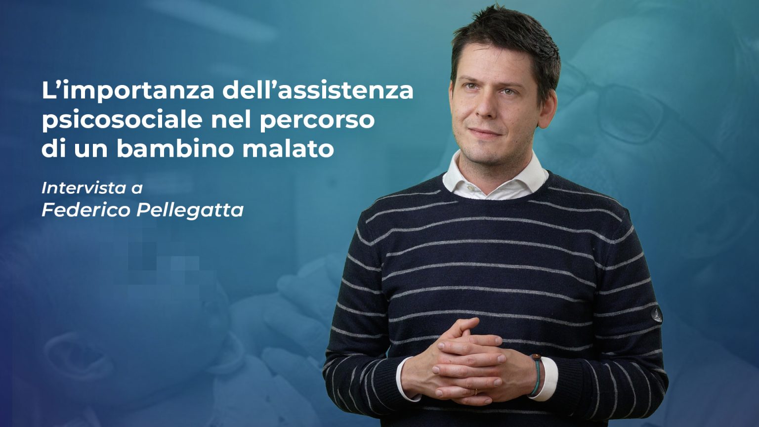 Limportanza Dellassistenza Psicosociale Nel Percorso Di Un Bambino ...